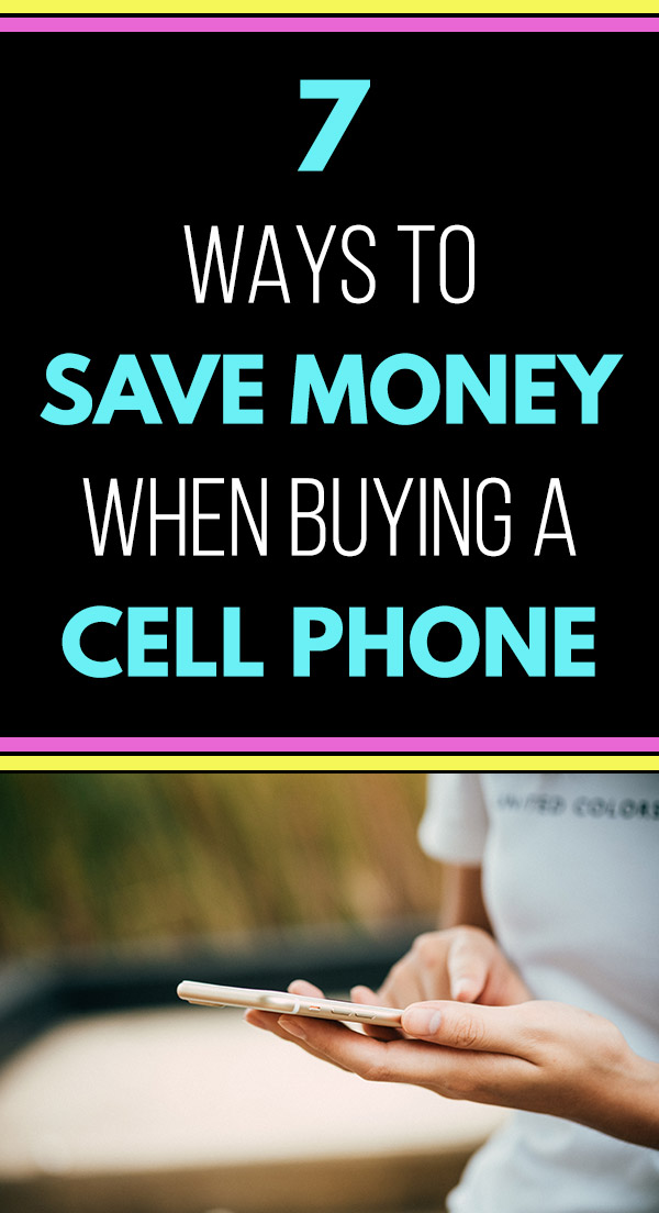 How to Save Money When Buying a Cell Phone